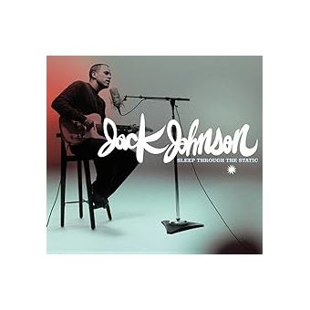 Sleep Through The Static - Jack Johnson - Vinyle album - Achat & prix ...