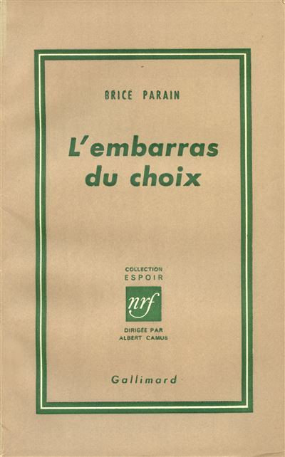 L'embarras du choix - Brice Parain - Achat Livre ou ebook | fnac