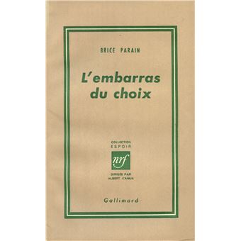L'embarras du choix - Brice Parain - Achat Livre ou ebook | fnac