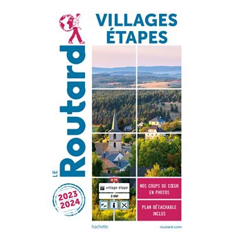 Guide du Routard Villages étapes 2023/2024 - broché - Collectif - Achat ...