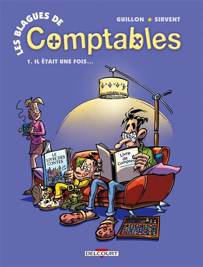 Blagues de comptables - Il était une fois Tome 01 - Les Blagues de ...