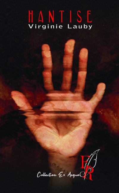 Hantise - broché - Virginie Lauby - Achat Livre | fnac