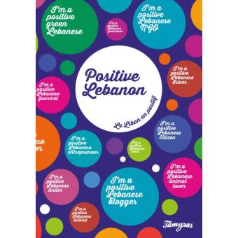 Positive Lebanon - broché - Collectif - Achat Livre | fnac