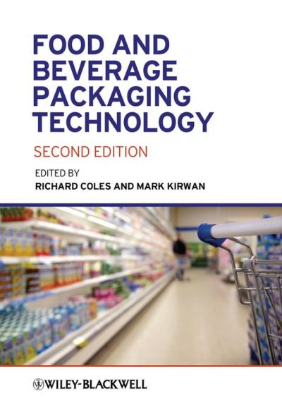 Food and Beverage Packaging Technology - ebook (ePub) - Richard Coles ...