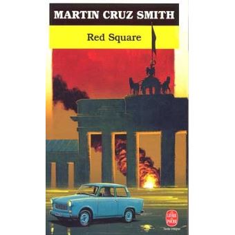 Red Square roman - Martin Cruz Smith - Achat Livre | fnac