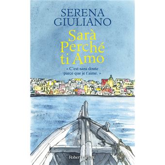 Sarà Perché ti Amo - broché - Serena Giuliano, Livre tous les livres à la Fnac