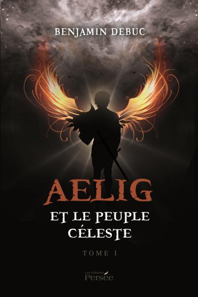 Aelig et le peuple céleste Tome 1 - broché - Benjamin Debuc - Achat ...
