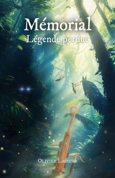 Mémorial Légende perdue - broché - Olivier Laugier, Livre tous les ...
