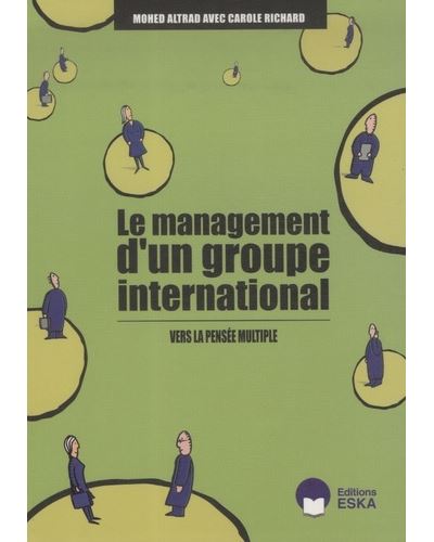 Le management d un groupe international Vers la pensée multiple ...