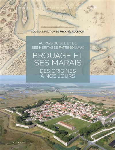 Brouage et ses marais Des origines à nos jours - relié - Collectif - Achat Livre | fnac