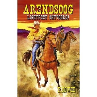 Arendsoog - Tome 62 - Lightfeet ontvoerd! - Paul Nowee - broché - Achat ...