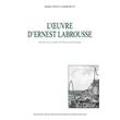L'œuvre d'Ernest Labrousse - Genèse d'un modèle d'histoire é Genèse d ...
