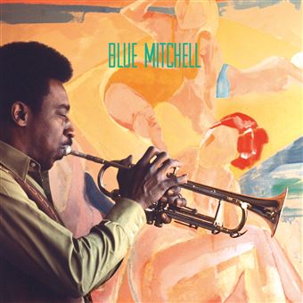 Blue Mitchell - Blue Mitchell - Vinyle album - Achat & prix | fnac