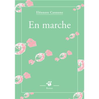 En marche - Poche - Éléonore Cannone - Achat Livre | fnac