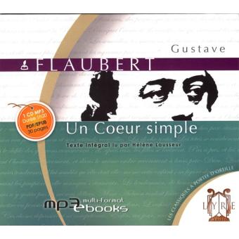 Un cœur simple CD audio - Texte lu (CD) - Gustave Flaubert, Hélène ...