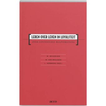 Leren over leven in loyaliteit handboek contextuele therapie - broché ...