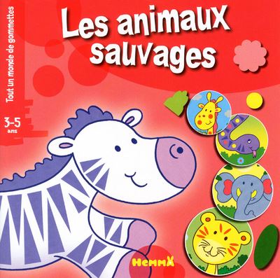 Les animaux sauvages - broché - Jean-Marc Daume, Pascal Debacque ...