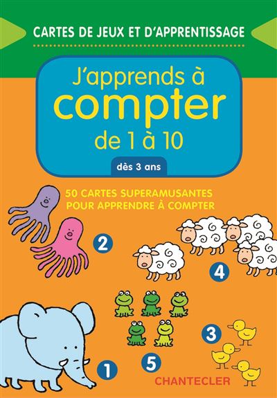 J'apprends à compter de 1 à 10 (dès 3 ans) 50 cartes superamusantes ...