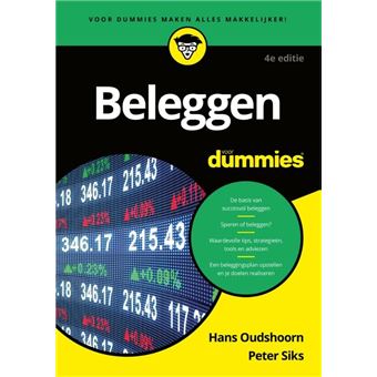 VOOR DUMMIES - Beleggen voor Dummies - Hans Oudshoorn, Peter Siks ...