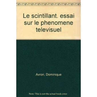 Le scintillant - broché - Dominique Avron - Achat Livre | fnac