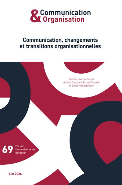 Communication, changements et transitions organisationnelles - broché ...