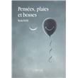 Pensées, plaies et bosses - broché - Nicolas Falaise - Achat Livre | fnac