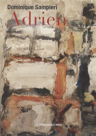 Adrien - broché - Dominique Sampieri - Achat Livre | fnac