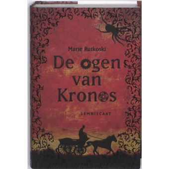 De ogen van Kronos - cartonné - Mariusz Rutkowski, Marie Rutkoski ...