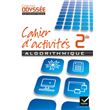 Odyssée Mathématiques 2de Cahier d'algorithmique éd. 2013 - Cahier de l ...