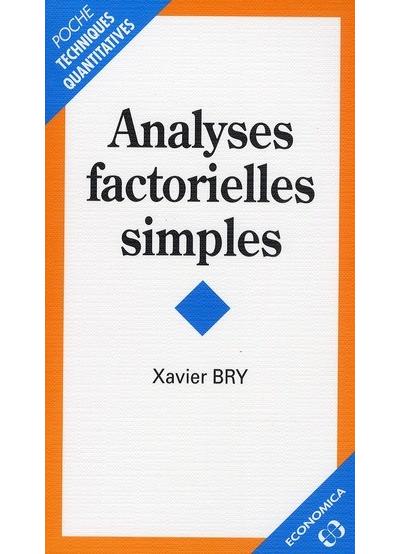 Analyses factorielles simples - BRY/XAVIER - Achat Livre | fnac