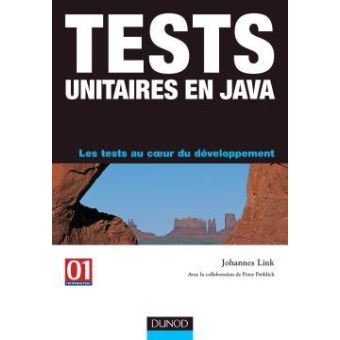 Les tests unitaires en Java Les tests au coeur de développement ...