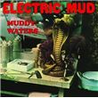 Electric Mud - Muddy Waters - Vinyle album - Achat & prix | fnac