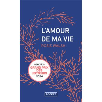 L'Amour de ma vie - Poche - Rosie Walsh, Caroline Bouet - Achat Livre ...