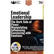 Emotional Leadership – The Dark Side of Power. Manipulating ...