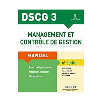 DSCG 3 - Management et contrôle de gestion - 4e éd. - Manuel Manuel et applications, 4ème ...