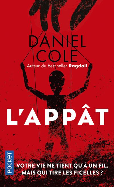 L'Appât - Poche - Daniel Cole, Natalie Beunat - Achat Livre | fnac