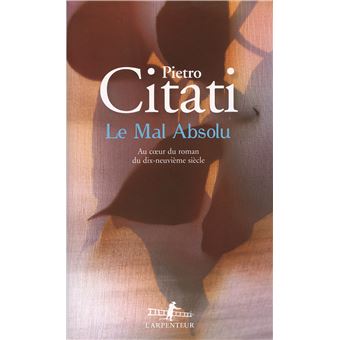 Le Mal absolu Au coeur du roman du dix-neuvième siècle - broché ...