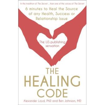The healing code - Poche - Alex & Johnson Loyd - Achat Livre ou ebook ...