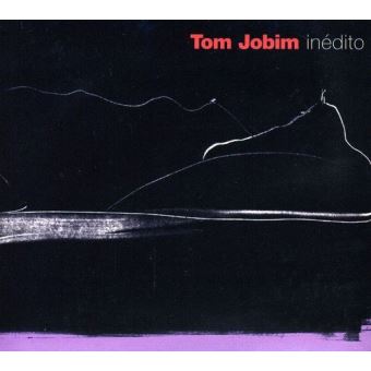 Inedito - Digipack - Tom Jobim - CD album - Achat & prix | fnac