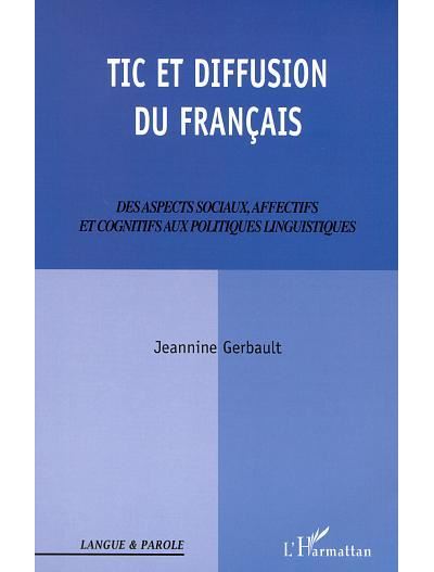 Tic et diffusion du français Des aspects sociaux, affectifs et ...