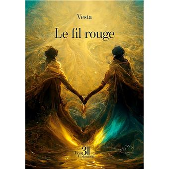 Le fil rouge - broché - Vesta - Achat Livre | fnac