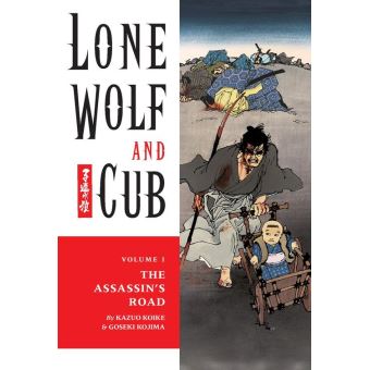 Lone wolf and cub Tome 1 - broché - Kazuo Koike, Katsura Kojima - Achat ...