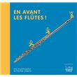 En avant les flûtes ! - cartonné - Christine Auberger, Mathilde ...