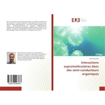 Interactions supramoleculaires dans des semi-conducteurs organiques ...