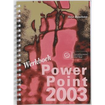 Powerpoint 2003 Werkboek - broché - M. Bunschoten - Achat Livre | fnac