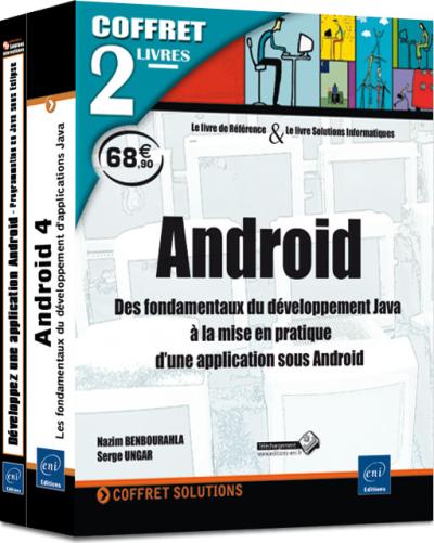 Android Coffret de 2 livres : Des fondamentaux du développement Java à ...