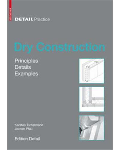 Dry construction detail pract - broché - Tichelmann Karsten - Achat Livre | fnac
