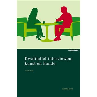 Kwalitatief interviewen kunst én kunde - broché - Evers - Achat Livre ...