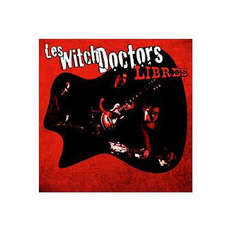 Libres - Digipack - Witch Doctors - CD album - Achat & prix | fnac