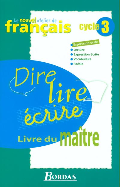 Dire lire ecrire cycle 3 livre du maitre - broché - Collectif - Achat ...